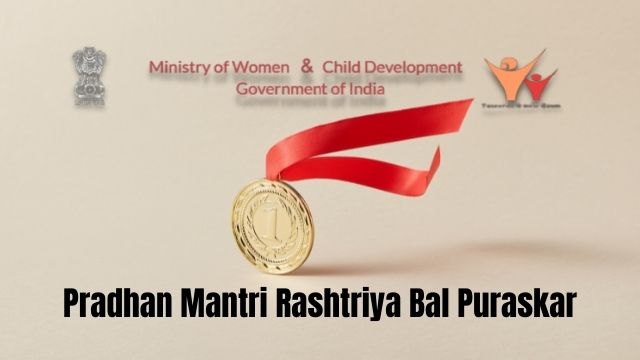 Pradhan Mantri Rashtriya Bal Puraskar: India's Young Achievers